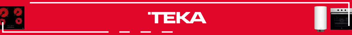 Teka | ELECTRO DEPOT